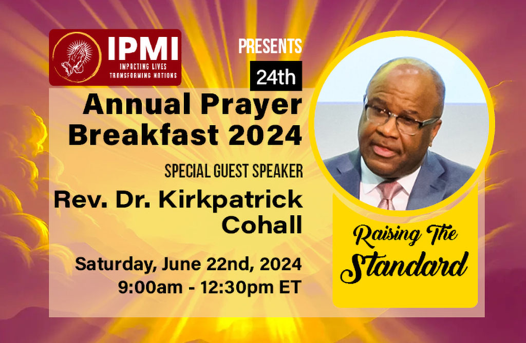 June 22, 2024 Annual Prayer Breakfast (Online) -Annual Programs and Events